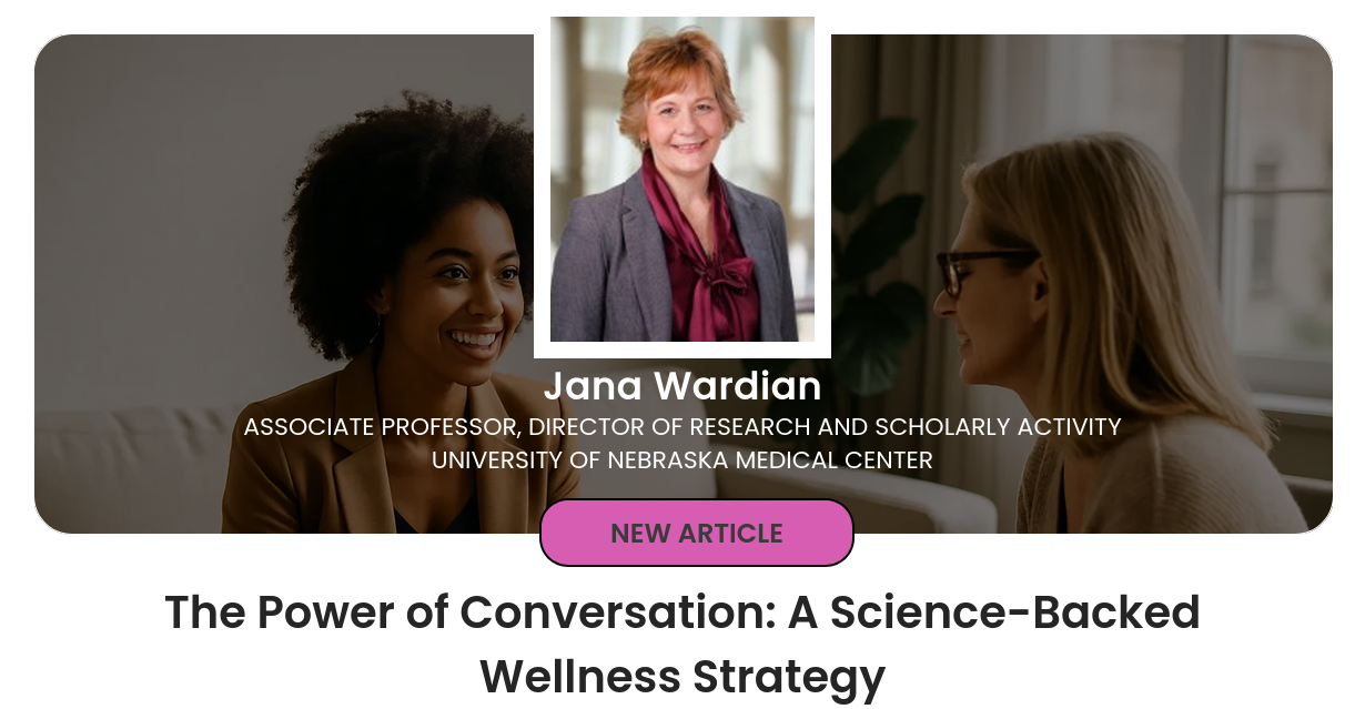 The Power of Conversation: A Science-Backed Wellness Strategy