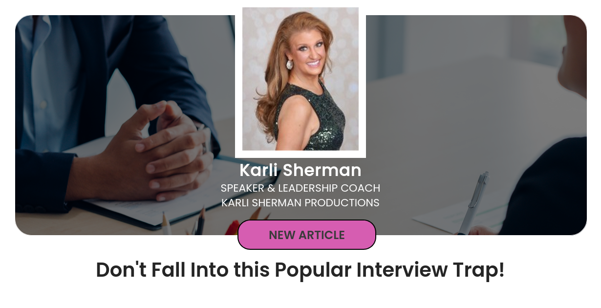 Don't Fall Into this Popular Interview Trap!