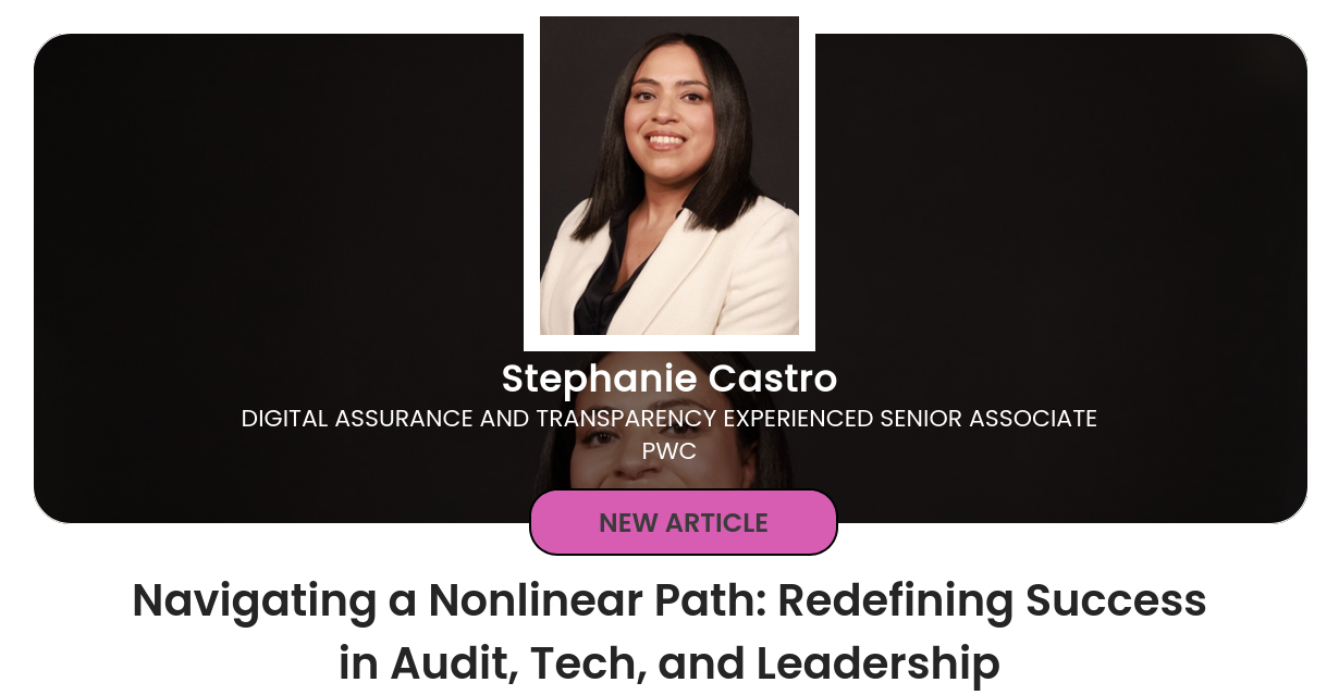 Navigating a Nonlinear Path: Redefining Success in Audit, Tech, and ...
