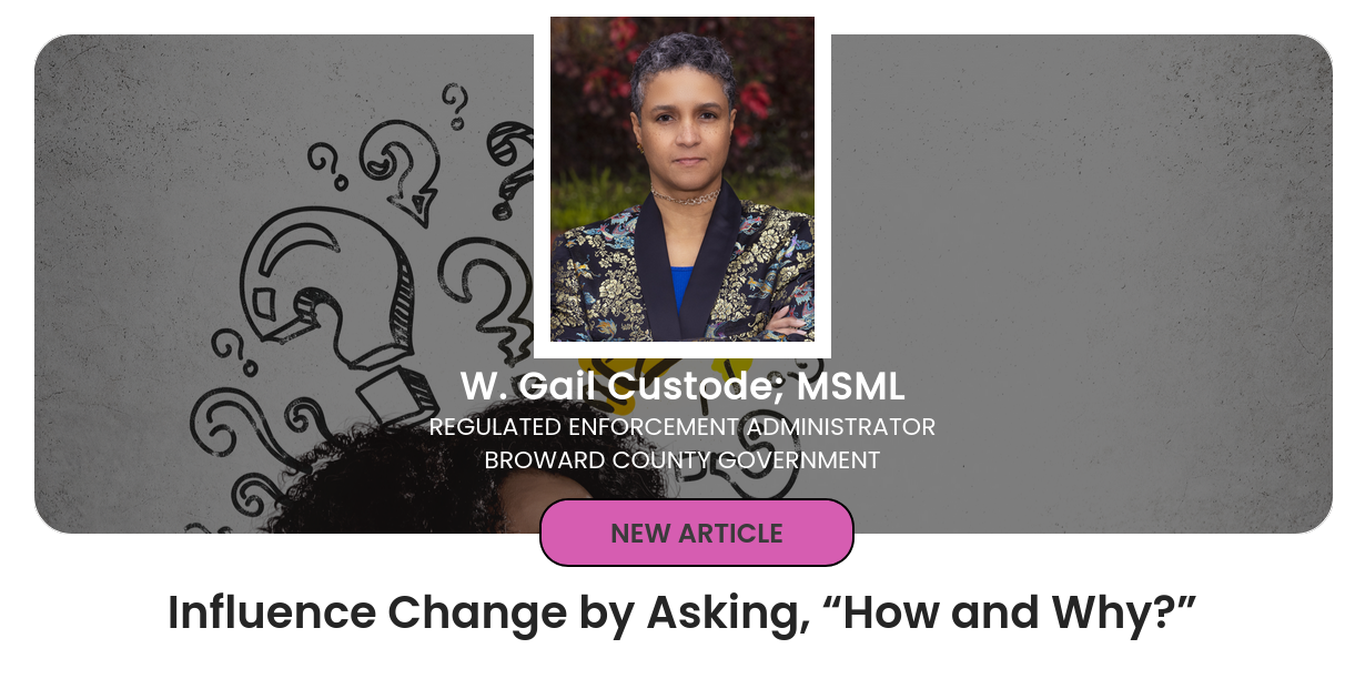 Influence Change by Asking, “How and Why?”