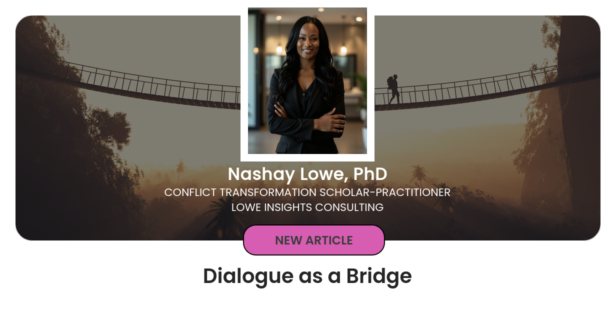 Dialogue as a Bridge