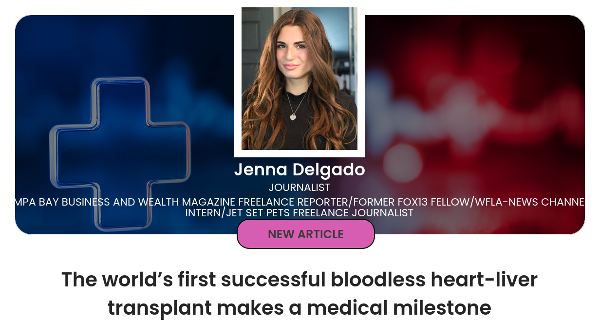The world’s first successful bloodless heart-liver transplant makes a ...
