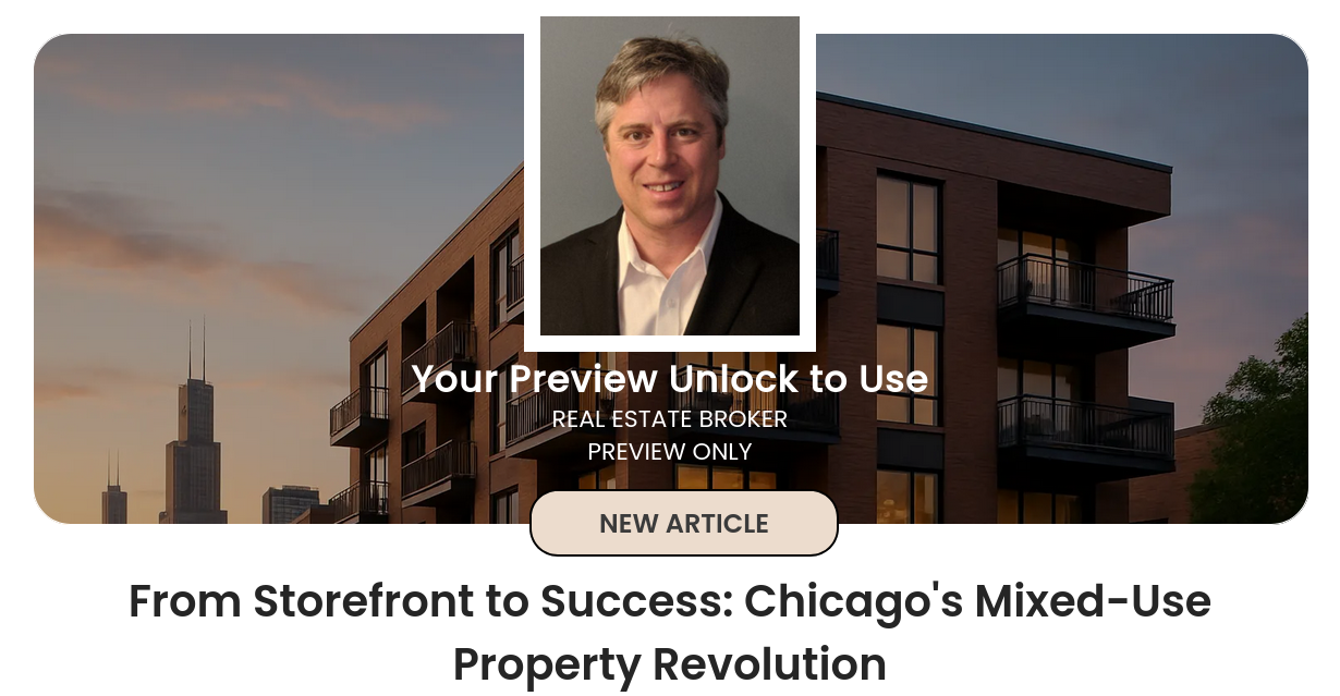 From Storefront to Success: Chicago's Mixed-Use Property Revolution