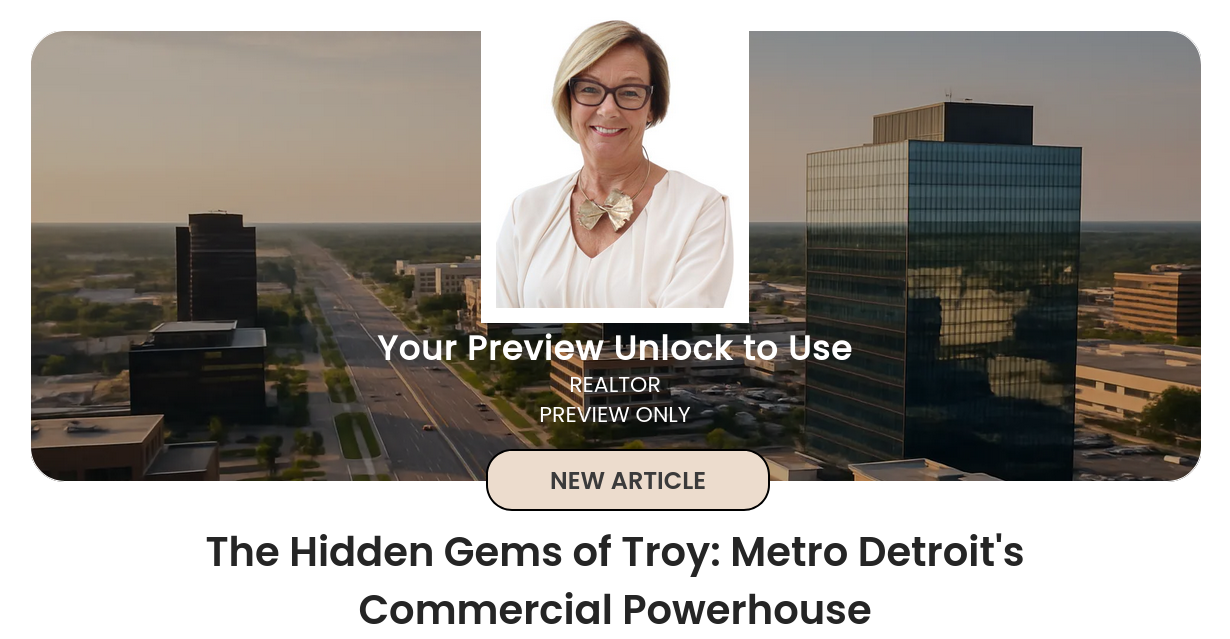 The Hidden Gems of Troy: Metro Detroit's Commercial Powerhouse