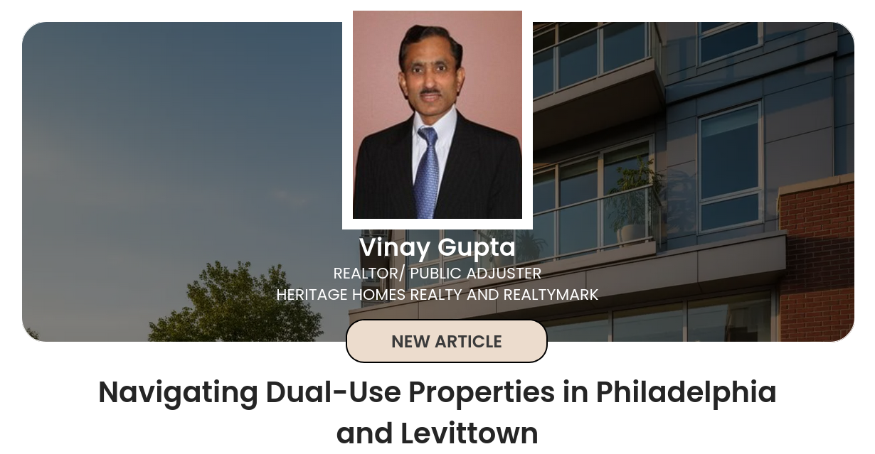 Navigating Dual-Use Properties in Philadelphia and Levittown