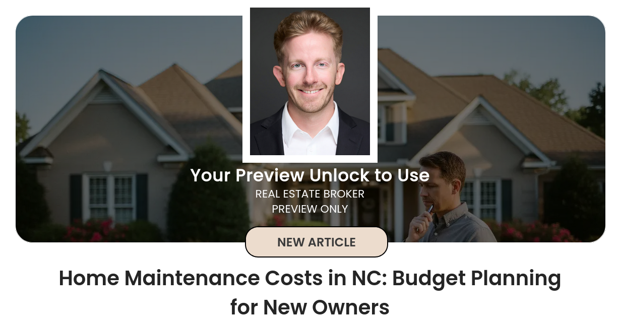 Home Maintenance Costs in NC: Budget Planning for New Owners